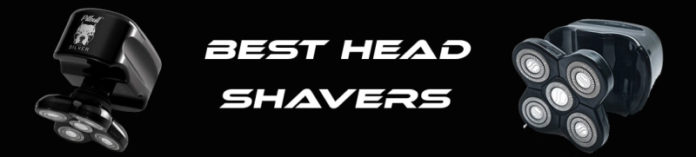 The 6 Best Head Shavers 2025 (Full Buying Guide)